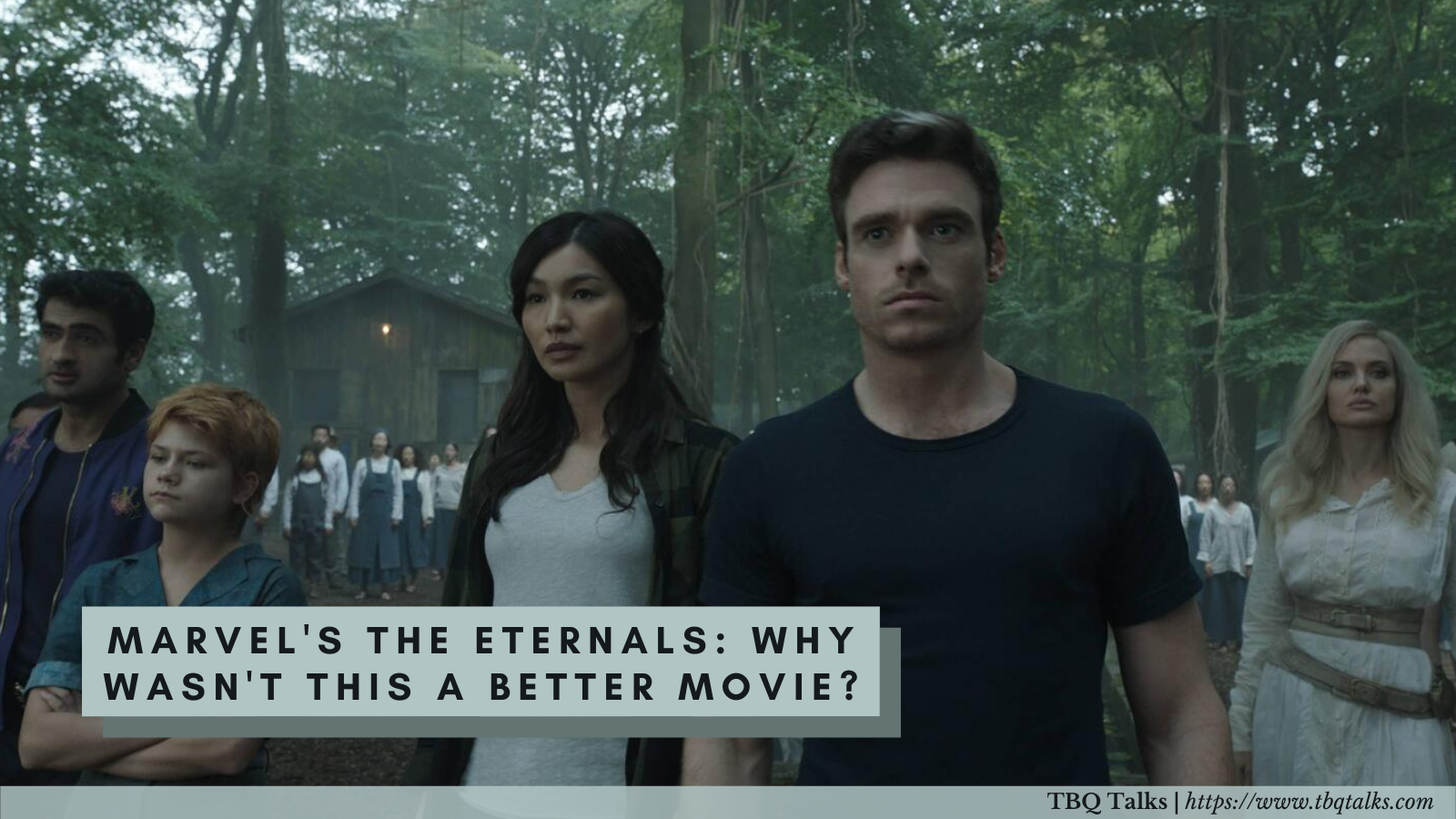 Marvel's Eternals: Why Wasn't This A Better Movie?