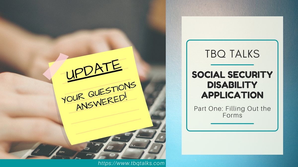 Social Security Disability Application Part 1 Update: Your Questions ...